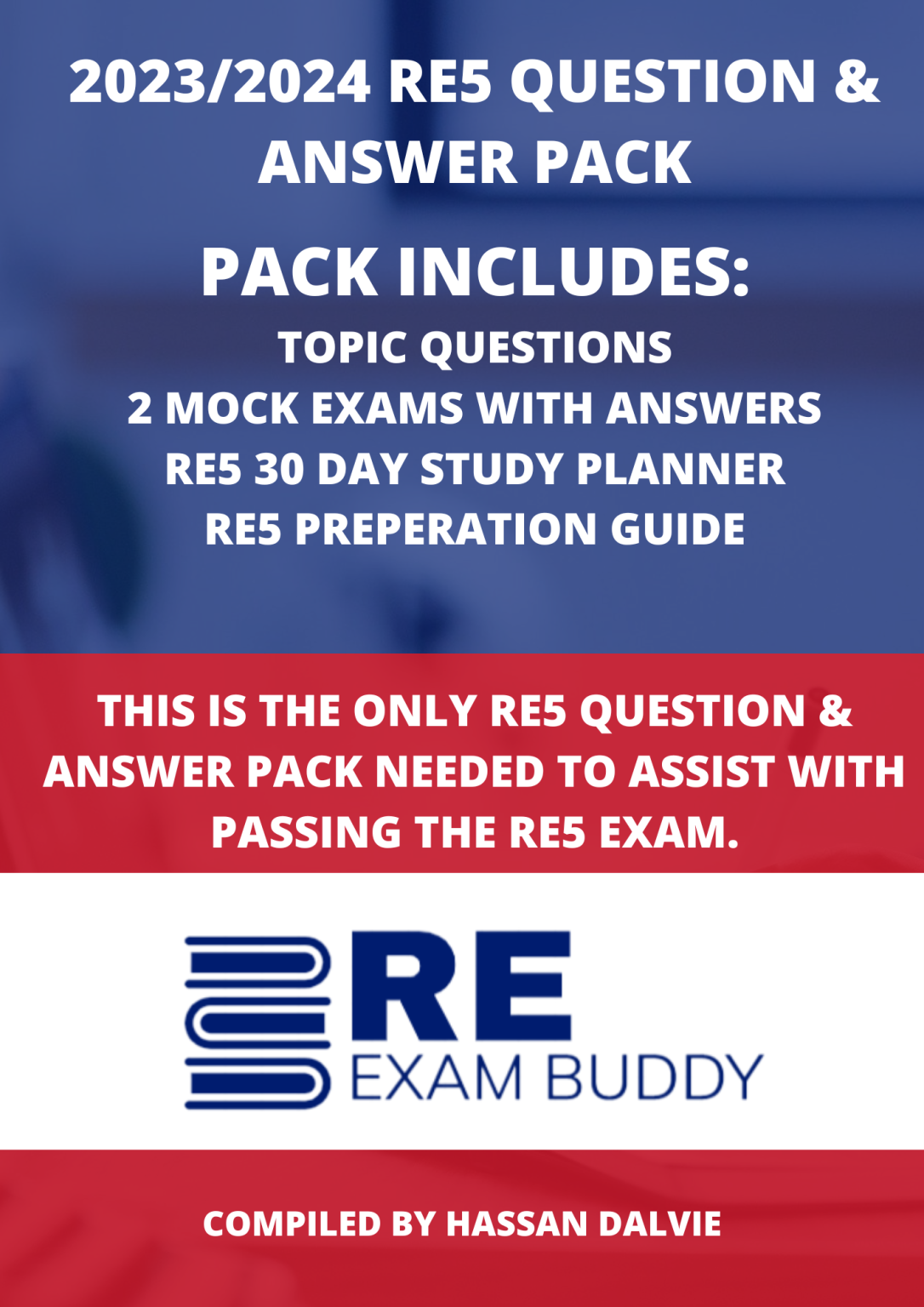 RE5 Question & Answer Pack 2024 | Pass With Confidence